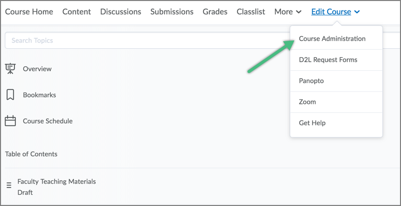 Activating your Course Site in D2L | More Tools | Tools | Desire2Learn ...